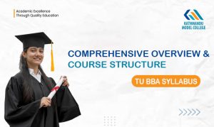 TU BBA Syllabus | Comprehensive Overview And Course Structure